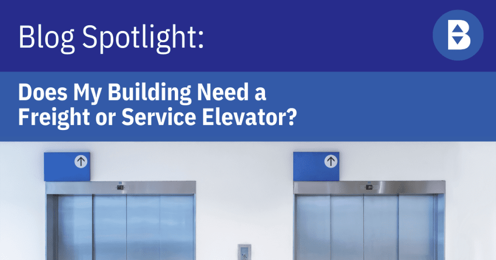 Does My Building Need a Freight or Service Elevator?