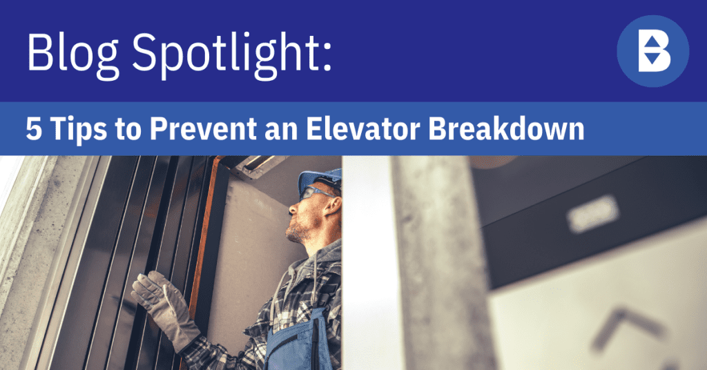 5 Tips to Prevent an Elevator Breakdown