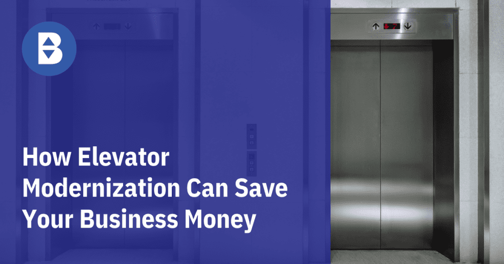 How Elevator Modernization Can Save Your Business Money - Buckley Elevator